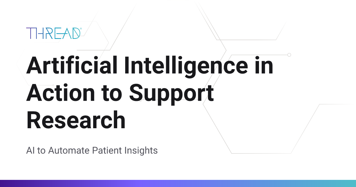 Artificial Intelligence in Action to Support Research | THREAD